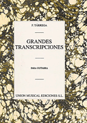 Francisco Tarrega: Grandes Transcripciones - Gran Vals Guitar (Sheet ...